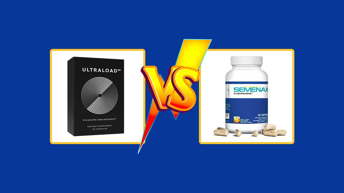Ultraload Vs Semenax - Which Semen Volume Pills Are Better?